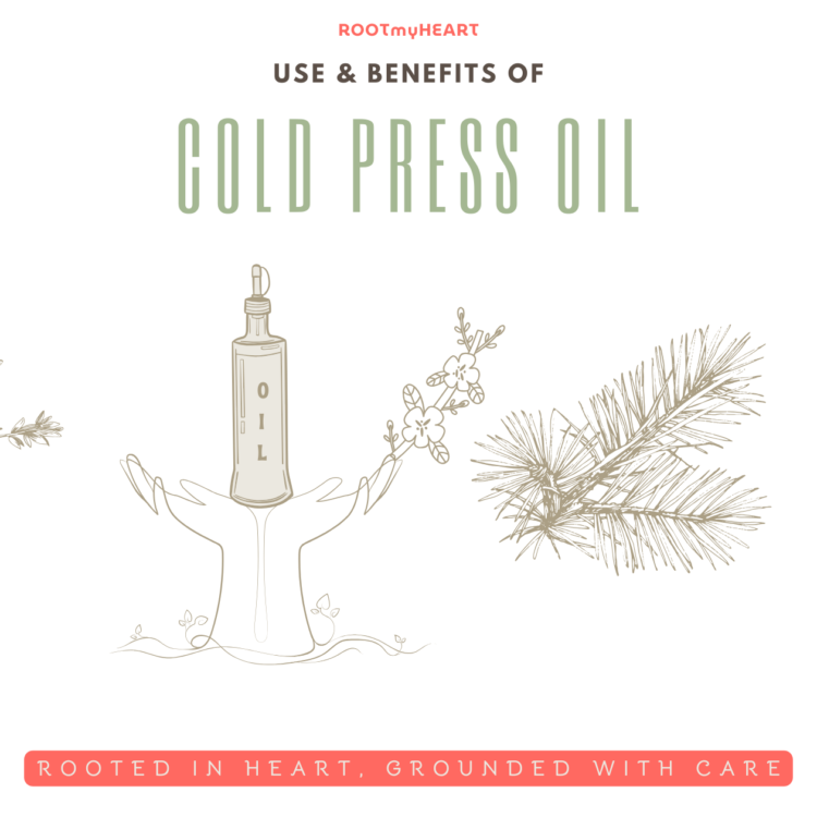 What is Cold-Pressed Oil? Benefits and Uses Explained | RootMyHeart Blogs